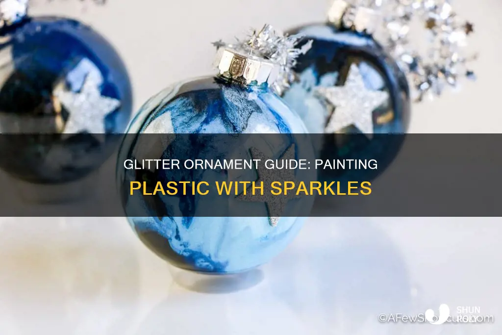 Glitter Ornament Guide: Painting Plastic With Sparkles | ShunPoly