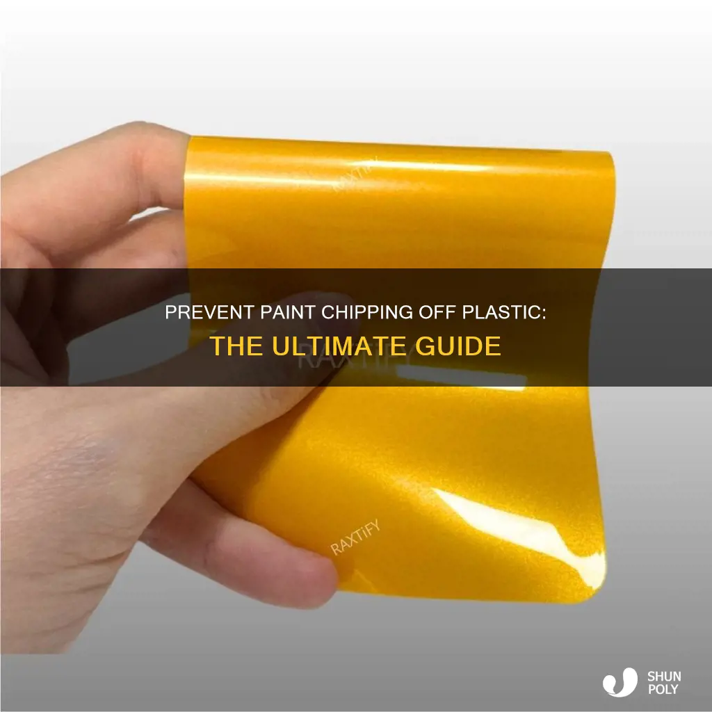 Prevent Paint Chipping Off Plastic: The Ultimate Guide | ShunPoly
