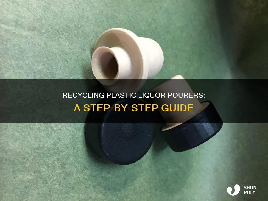 Recycling Plastic Liquor Pourers: A Step-By-Step Guide | ShunPoly