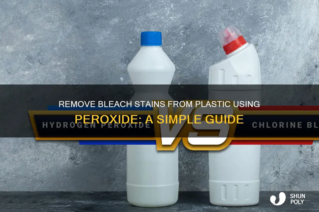 Remove Bleach Stains From Plastic Using Peroxide: A Simple Guide | ShunPoly