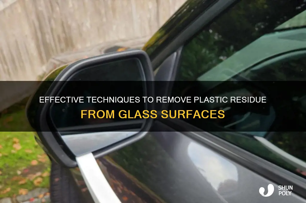 Effective Techniques To Remove Plastic Residue From Glass Surfaces ...