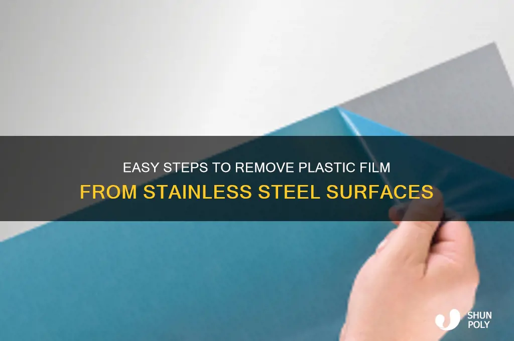 Easy Steps To Remove Plastic Film From Stainless Steel Surfaces | ShunPoly