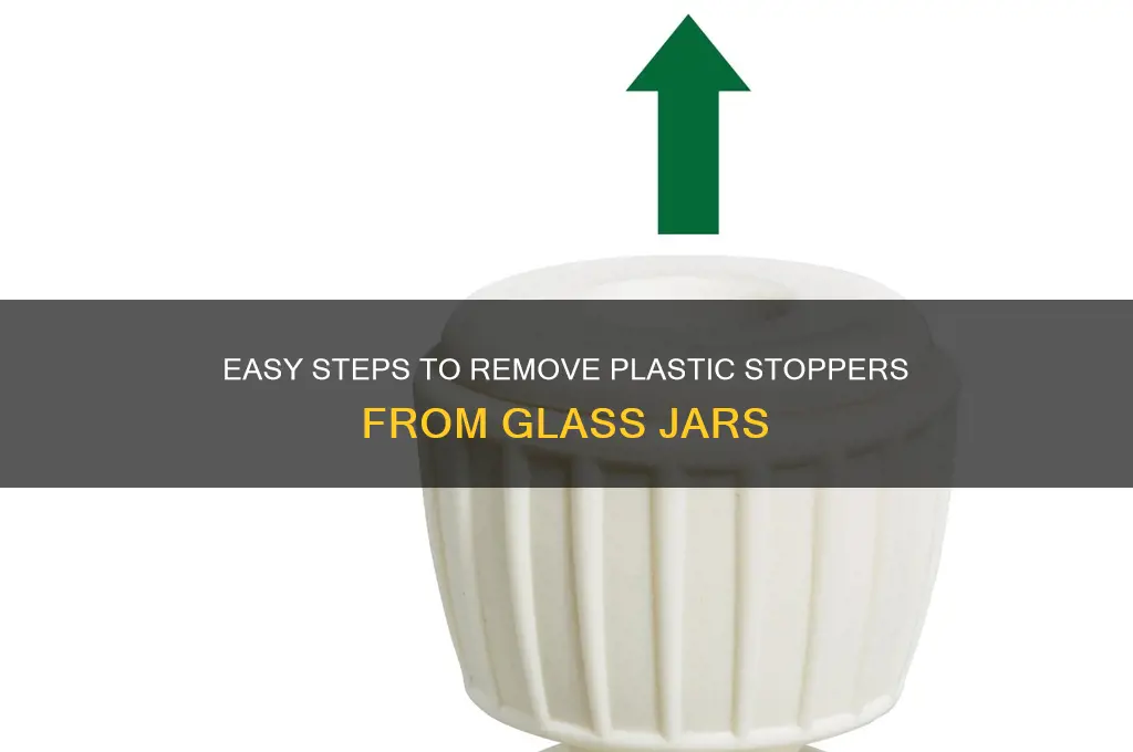 Easy Steps To Remove Plastic Stoppers From Glass Jars | ShunPoly