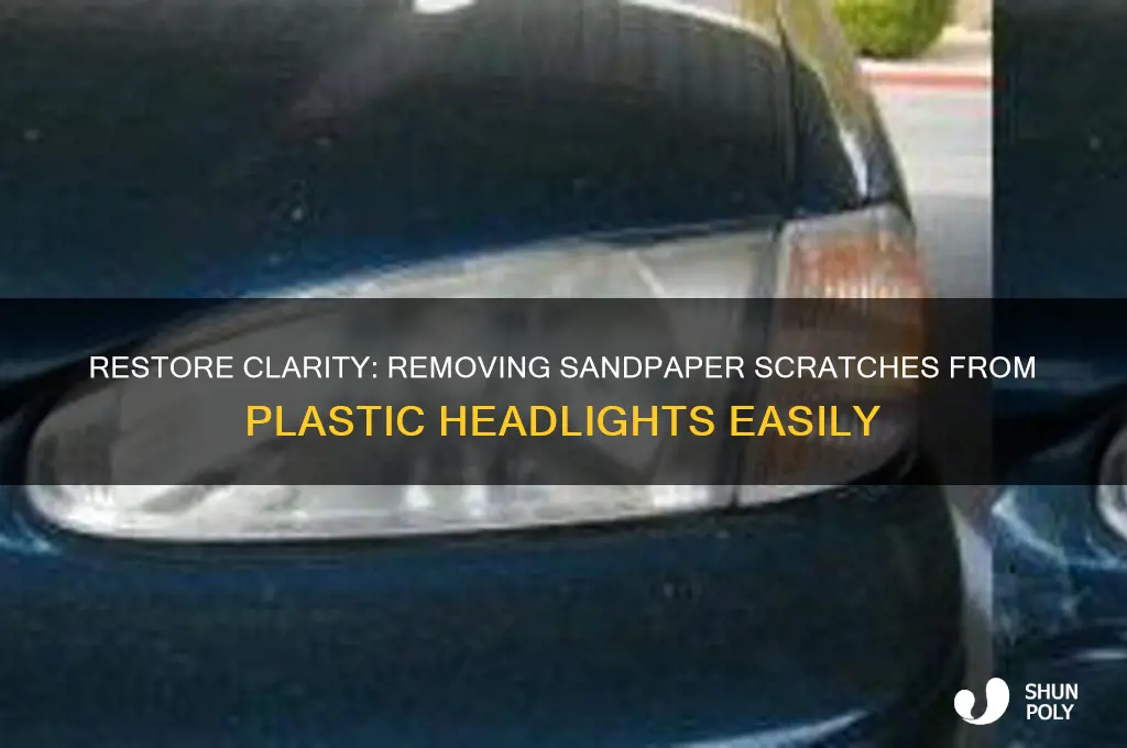 Restore Clarity: Removing Sandpaper Scratches From Plastic Headlights ...