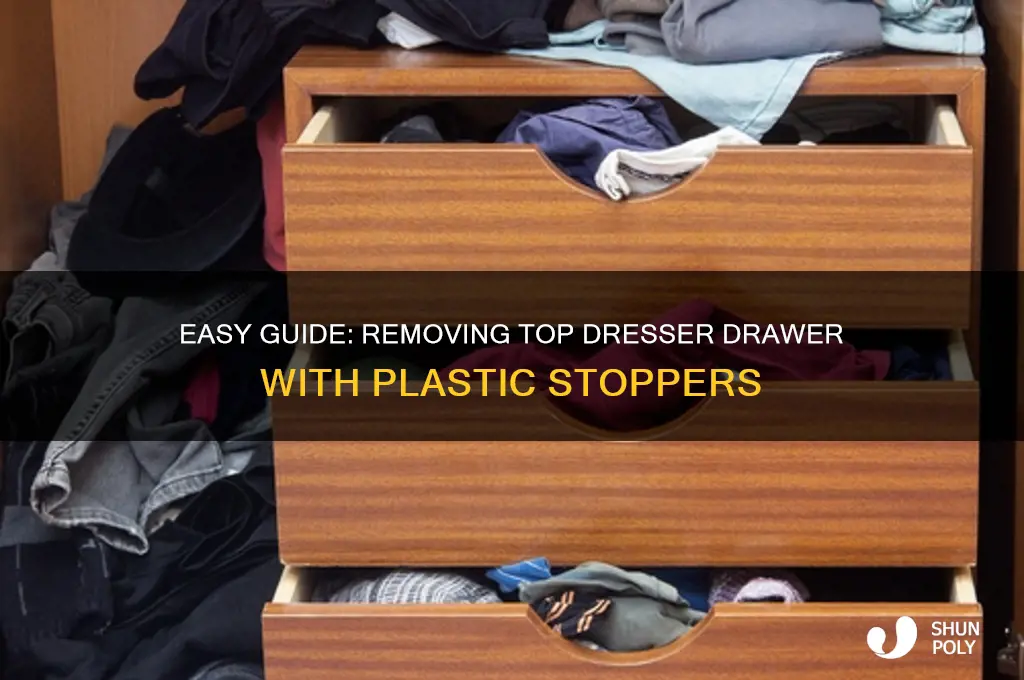 Easy Guide: Removing Top Dresser Drawer With Plastic Stoppers | ShunPoly