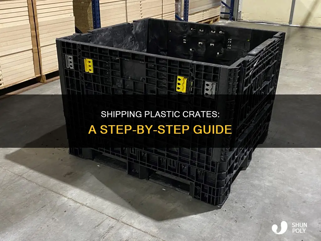 Shipping Plastic Crates: A Step-By-Step Guide | ShunPoly