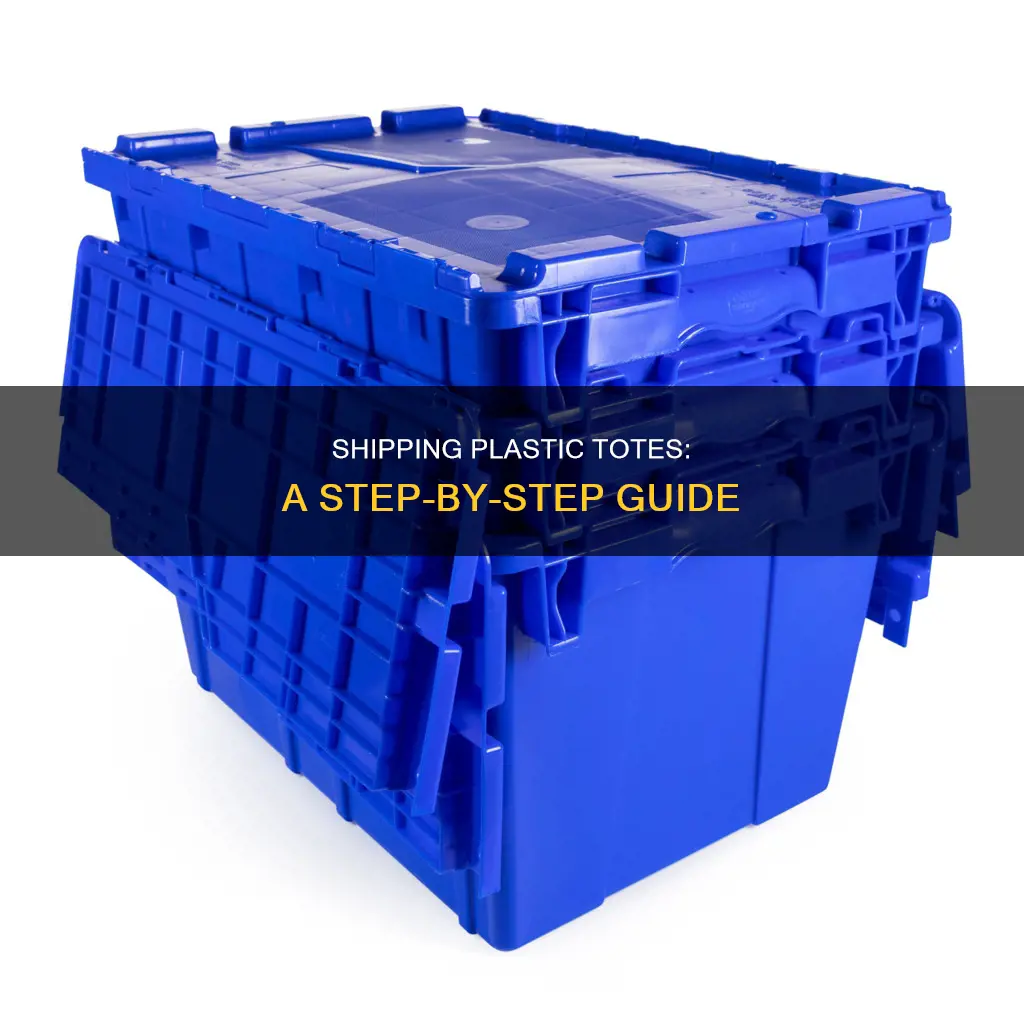 Shipping Plastic Totes: A Step-By-Step Guide | ShunPoly