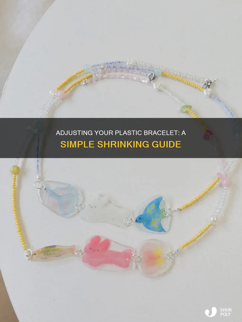 Adjusting Your Plastic Bracelet: A Simple Shrinking Guide | ShunPoly