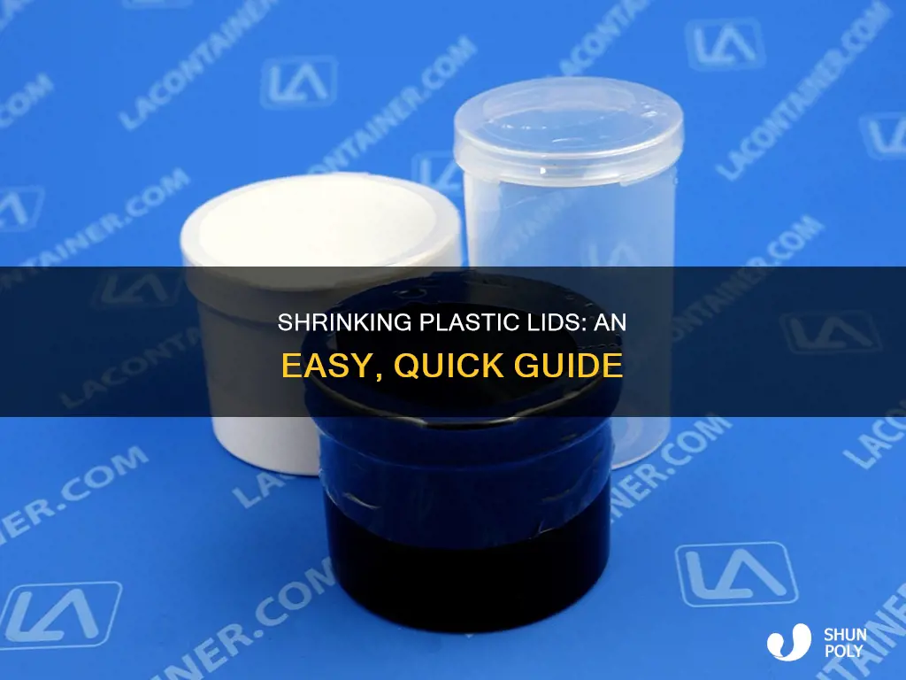 Shrinking Plastic Lids: An Easy, Quick Guide | ShunPoly
