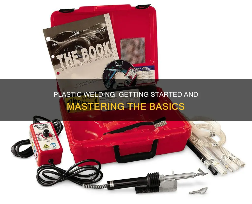 Plastic Welding: Getting Started And Mastering The Basics | ShunPoly