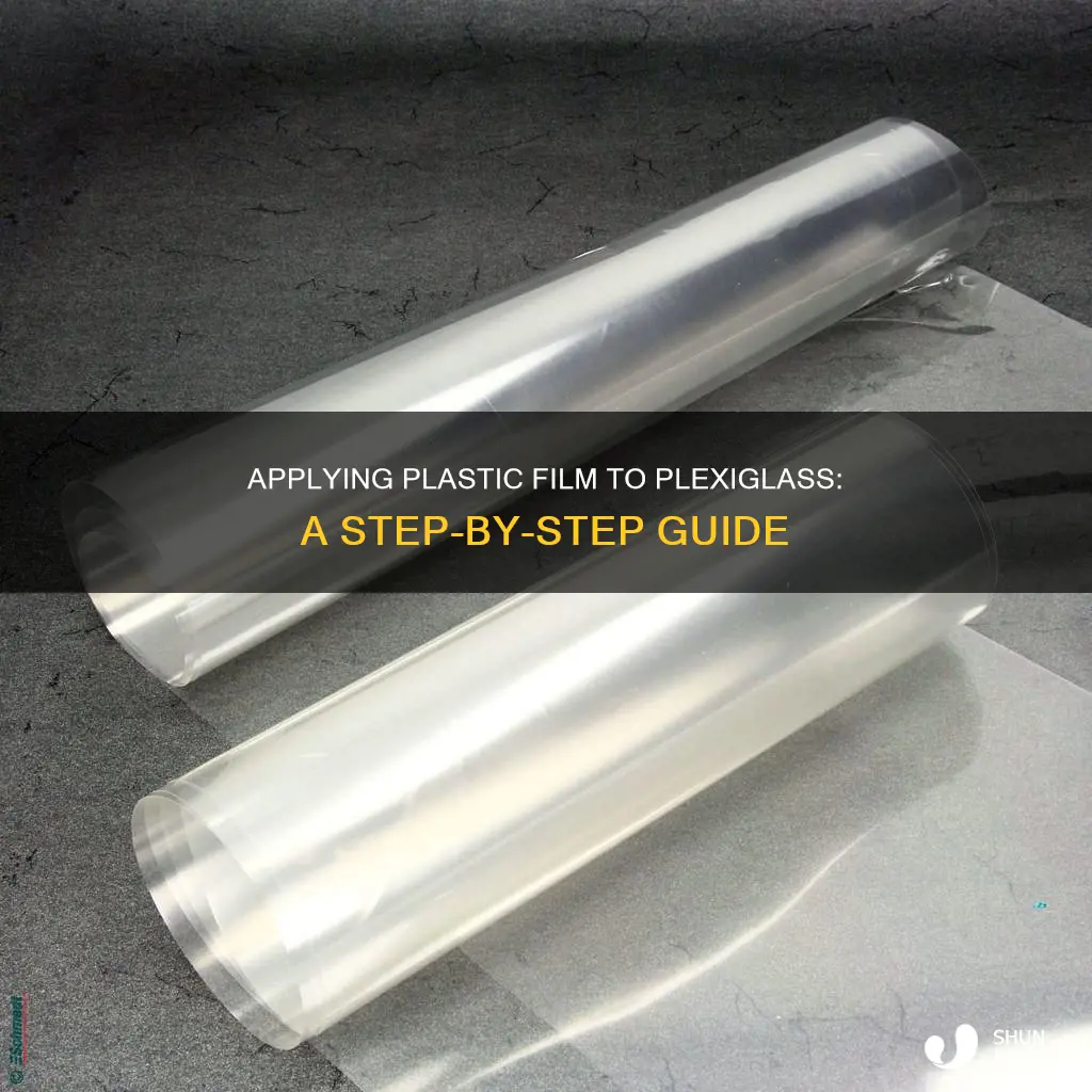 Applying Plastic Film To Plexiglass: A Step-By-Step Guide | ShunPoly