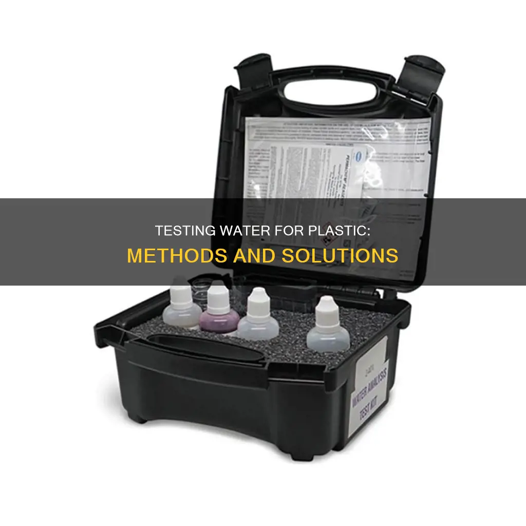 Testing Water For Plastic: Methods And Solutions | ShunPoly