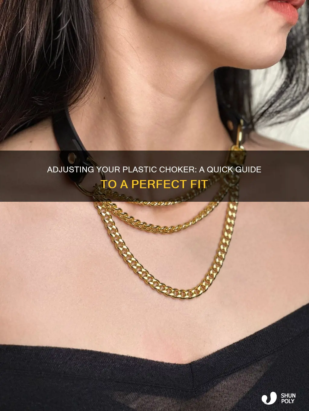 Adjusting Your Plastic Choker: A Quick Guide To A Perfect Fit | ShunPoly
