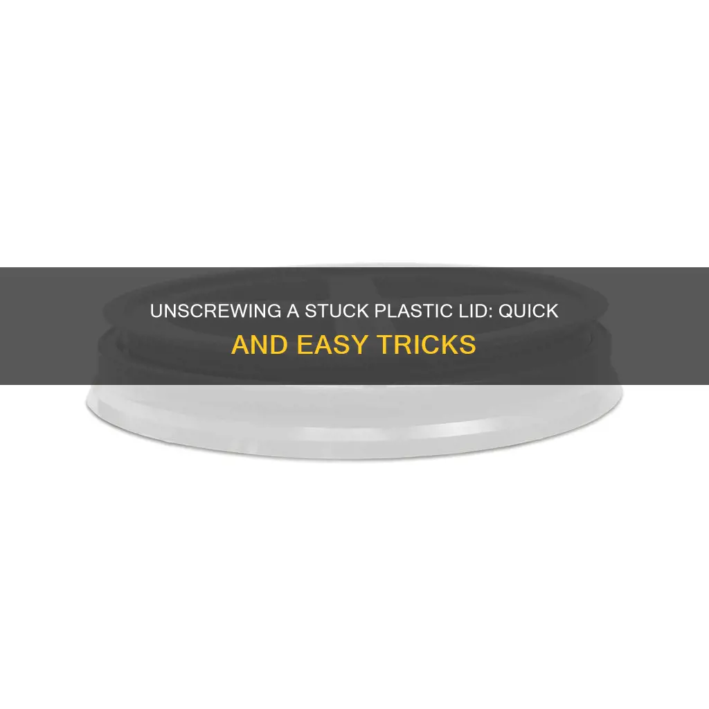 Unscrewing A Stuck Plastic Lid: Quick And Easy Tricks | ShunPoly