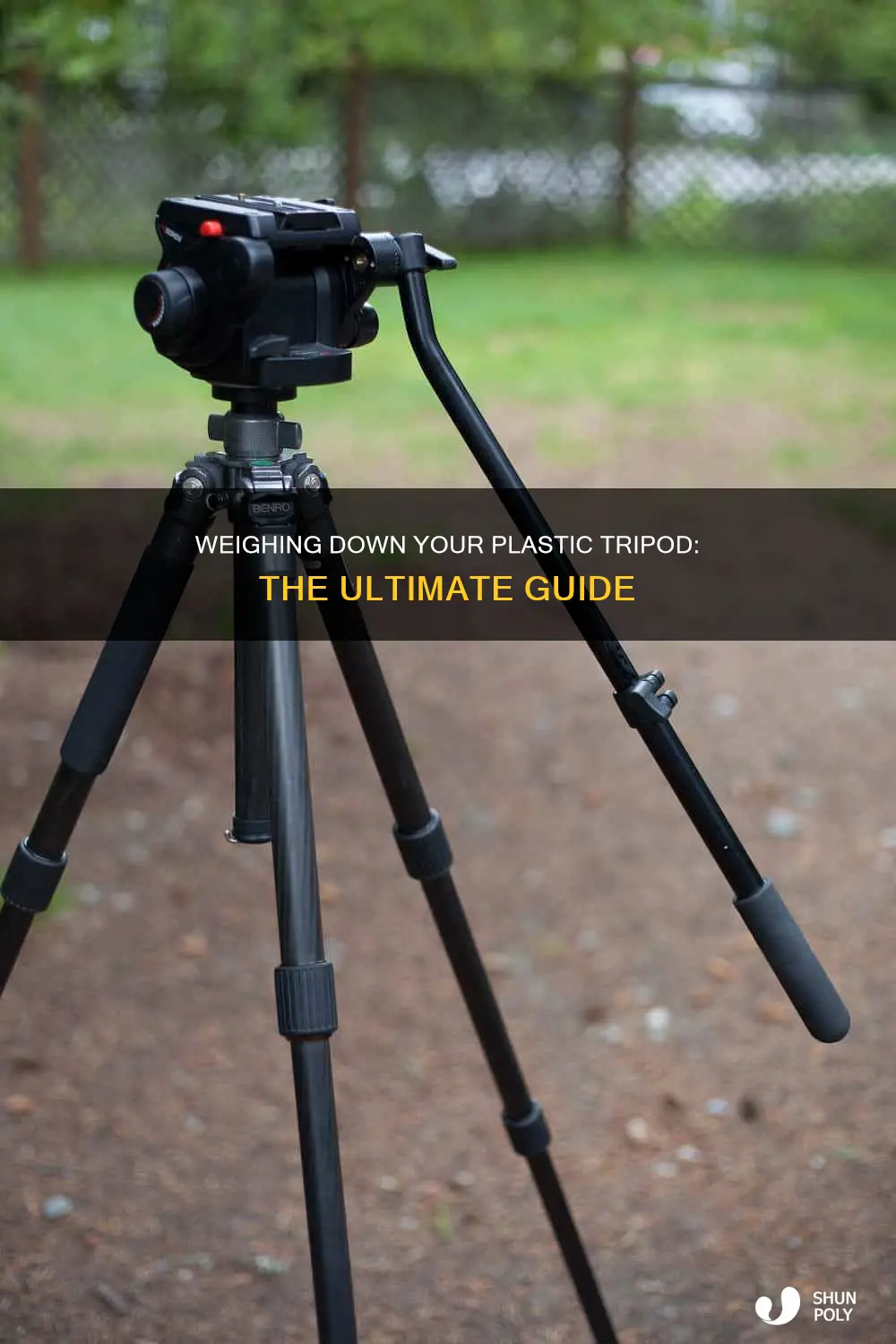 Weighing Down Your Plastic Tripod: The Ultimate Guide | ShunPoly