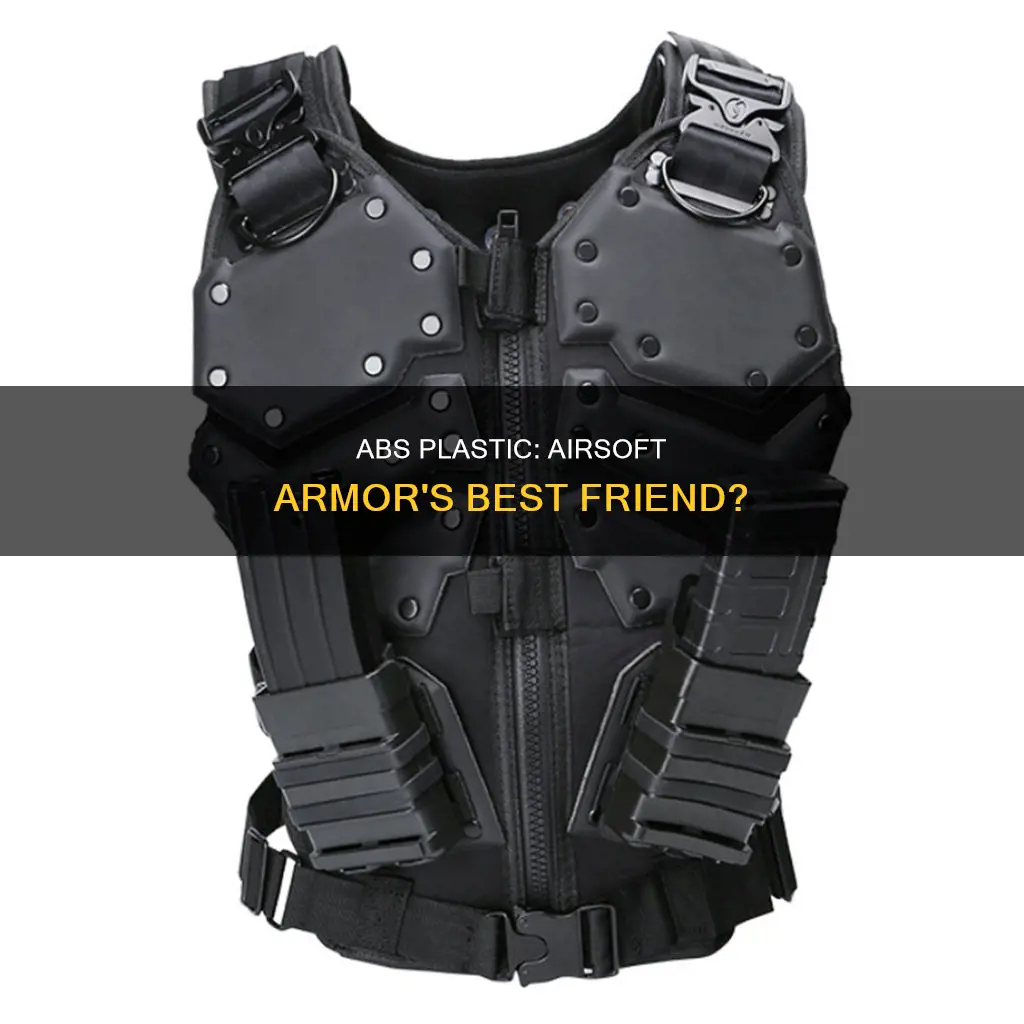 Abs Plastic: Airsoft Armor's Best Friend? | ShunPoly