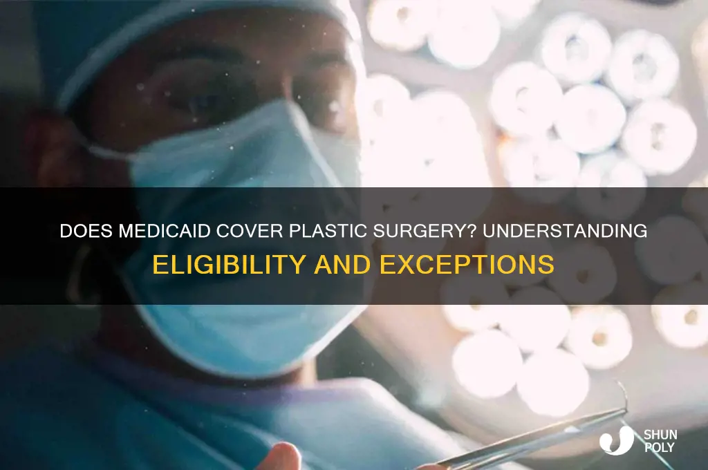 Does Medicaid Cover Plastic Surgery? Understanding Eligibility And ...