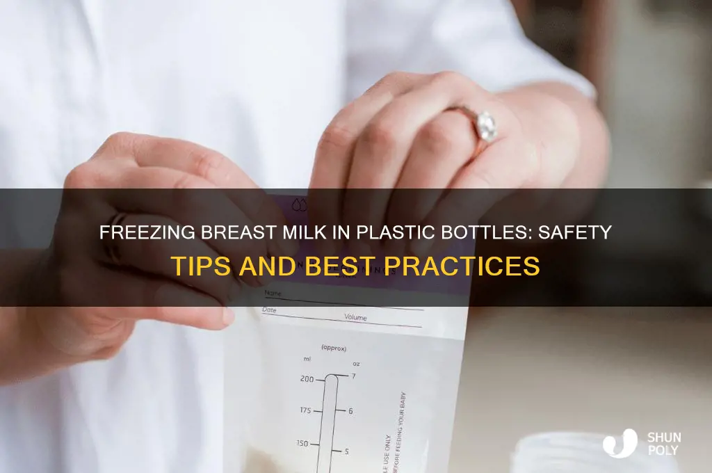 Freezing Breast Milk In Plastic Bottles: Safety Tips And Best Practices ...