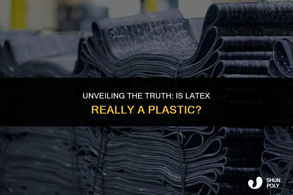 Unveiling The Truth: Is Latex Really A Plastic? | ShunPoly