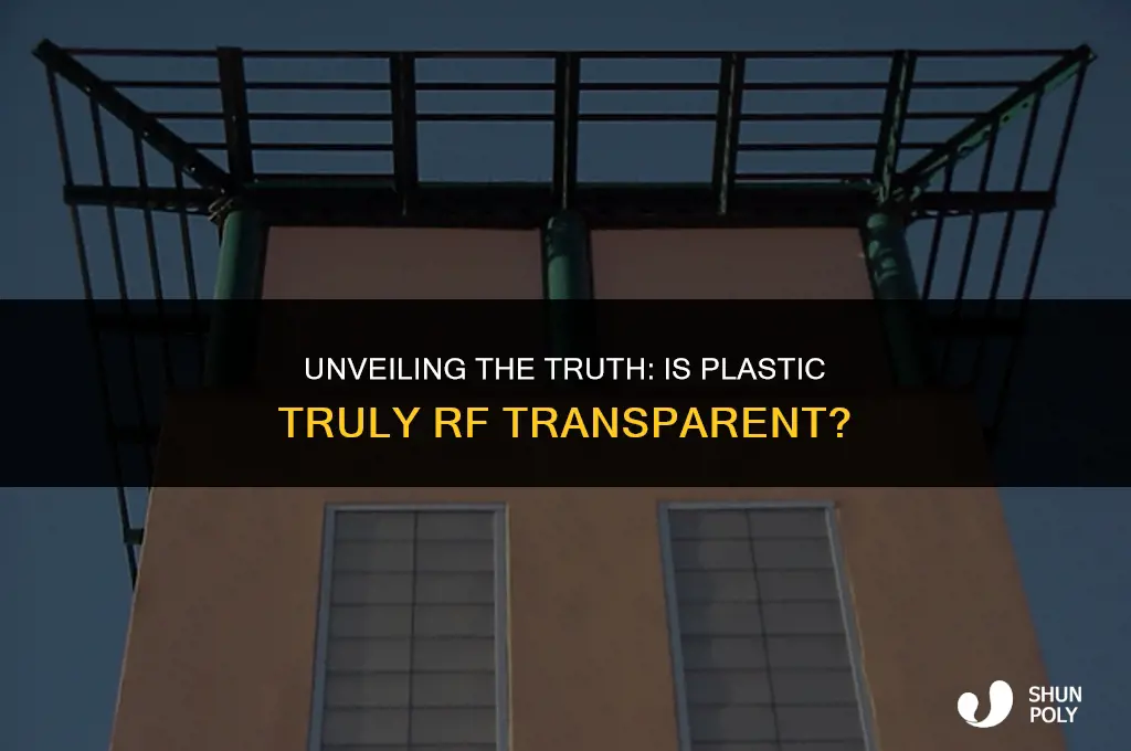 Unveiling The Truth: Is Plastic Truly Rf Transparent? | ShunPoly