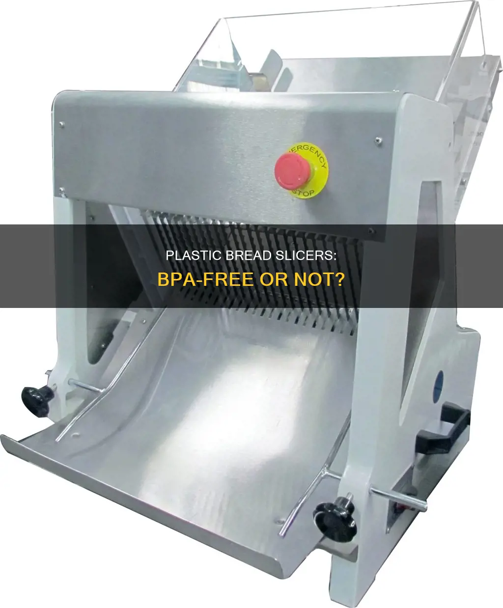 Plastic Bread Slicers: Bpa-Free Or Not? | ShunPoly