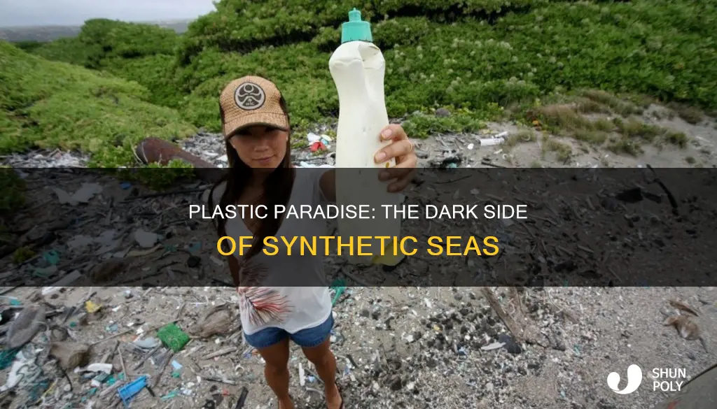 Plastic Paradise: The Dark Side Of Synthetic Seas | ShunPoly