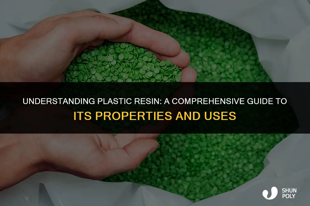 Understanding Plastic Resin: A Comprehensive Guide To Its Properties ...