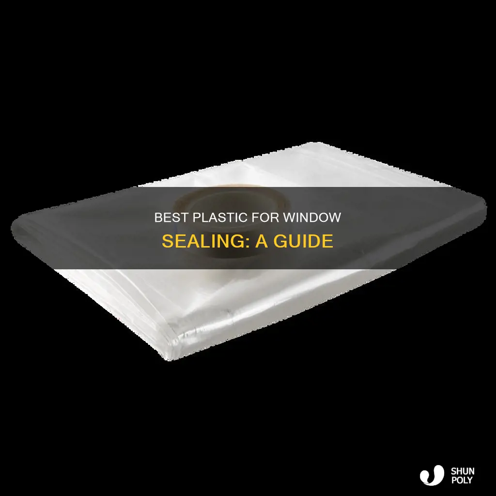 Best Plastic For Window Sealing: A Guide | ShunPoly
