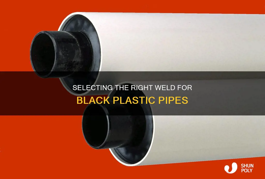 Selecting The Right Weld For Black Plastic Pipes | ShunPoly