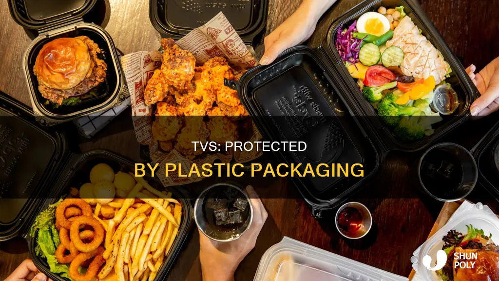 Tvs: Protected By Plastic Packaging | ShunPoly