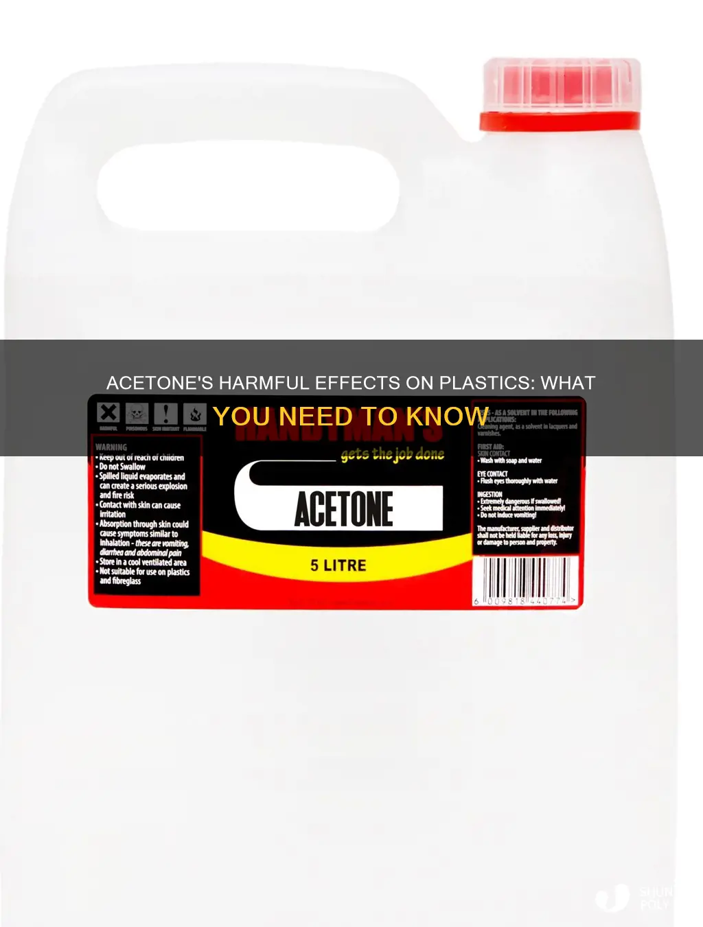 Acetone's Harmful Effects On Plastics: What You Need To Know | ShunPoly