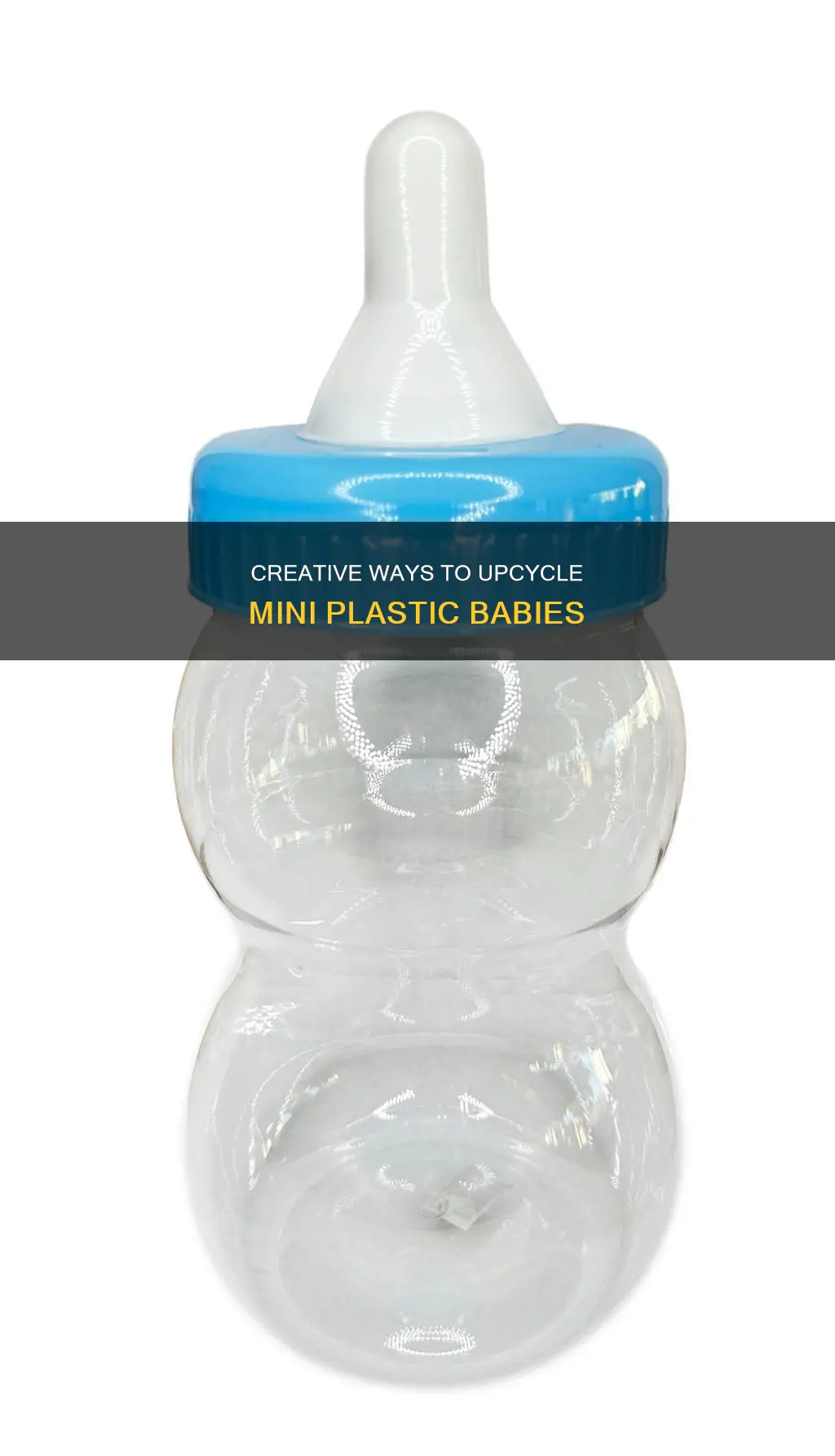 Creative Ways To Upcycle Mini Plastic Babies | ShunPoly