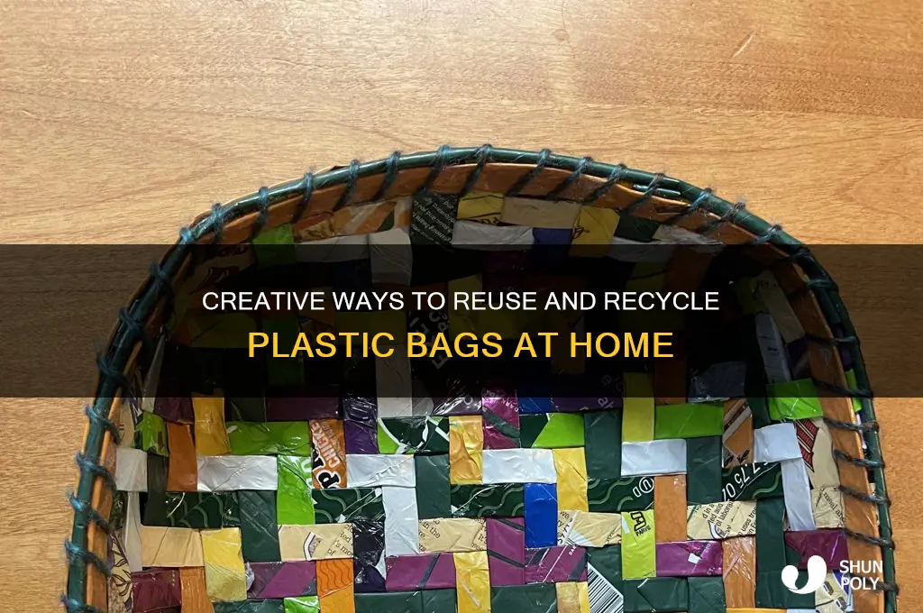 Creative Ways To Reuse And Recycle Plastic Bags At Home | ShunPoly
