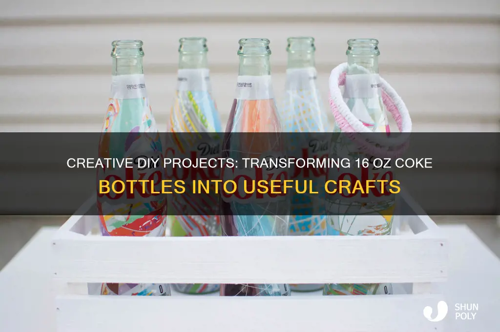 Creative Diy Projects: Transforming 16 Oz Coke Bottles Into Useful ...