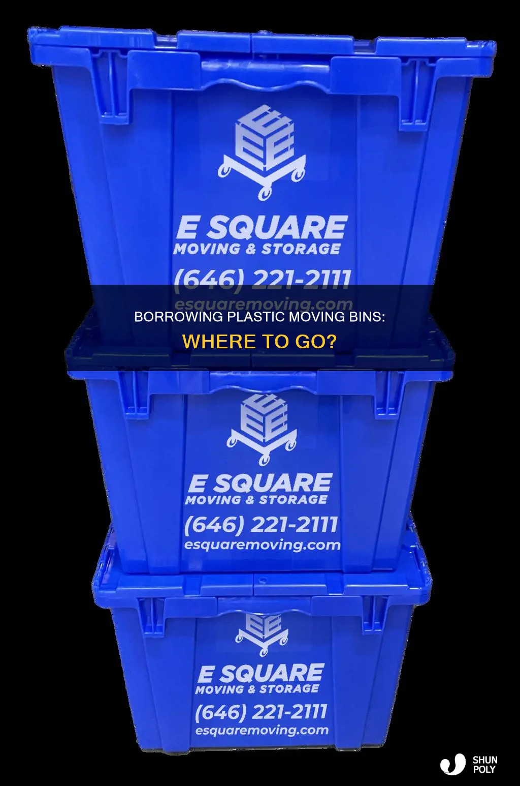 Borrowing Plastic Moving Bins: Where To Go? | ShunPoly