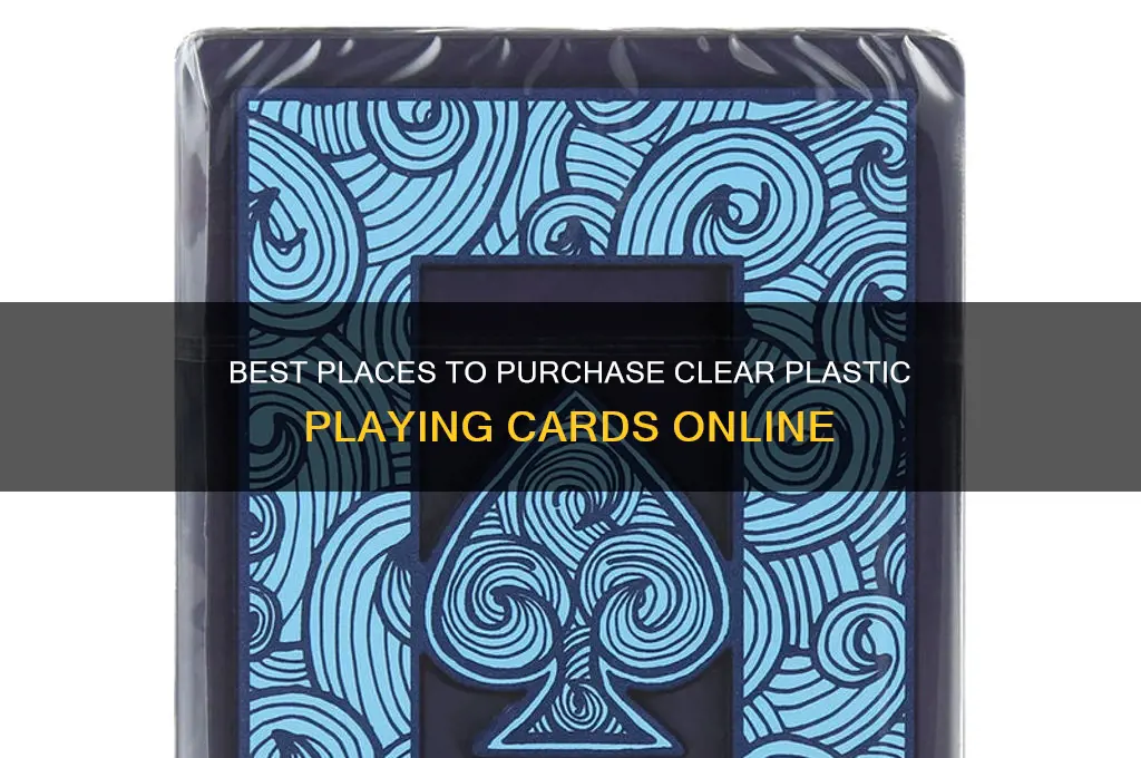 Best Places To Purchase Clear Plastic Playing Cards Online | ShunPoly