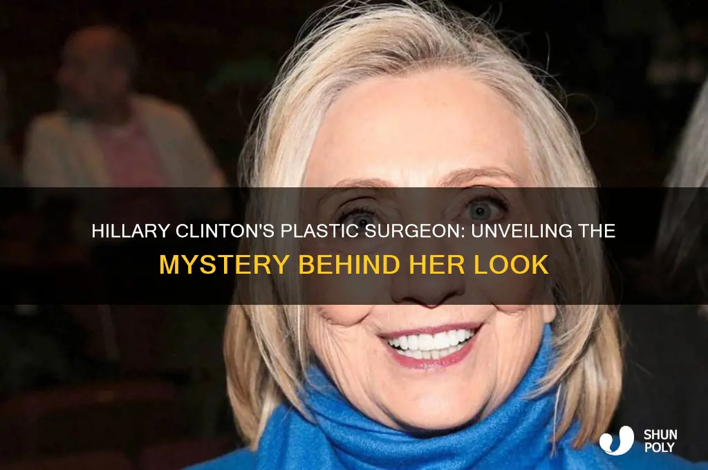 Hillary Clinton's Plastic Surgeon: Unveiling The Mystery Behind Her ...