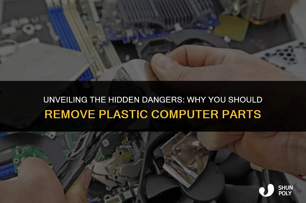 Unveiling The Hidden Dangers: Why You Should Remove Plastic Computer ...